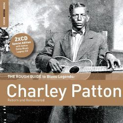 Descubre todo sobre CHARLIE PATTON, un destacado musico